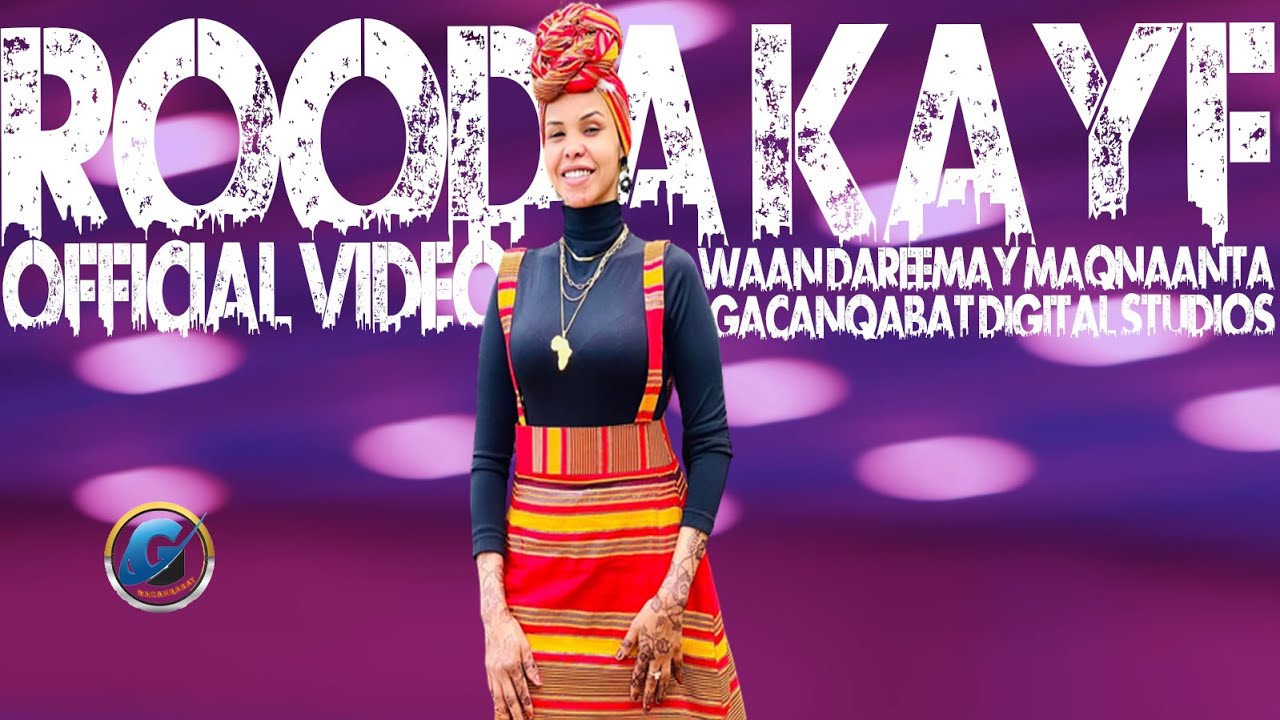 ROODA KEYF| WAAN DAREEMAY MAQNAANTA | HEES CUSUB 2023 - YouTube