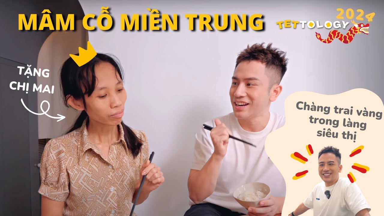 TETTOLOGY 24 Ep.01 - Thử nấu mâm cỗ miền Trung "tặng" chị Mai ...