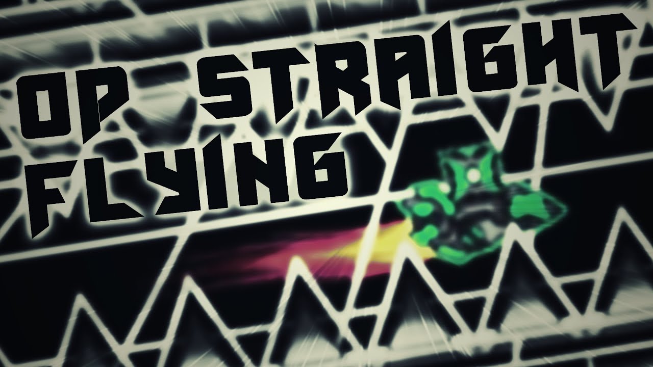 OP Straight Flying by GD Quasar (Challenge) - YouTube