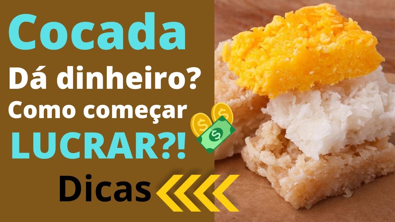 Como Fazer Cocada simples Para Vender/ Dicas para ganhar dinheiro com ...