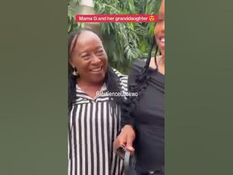 subscribe: moment veteran actress, Patience Okonkwo reunited with her granddaughter - YouTube