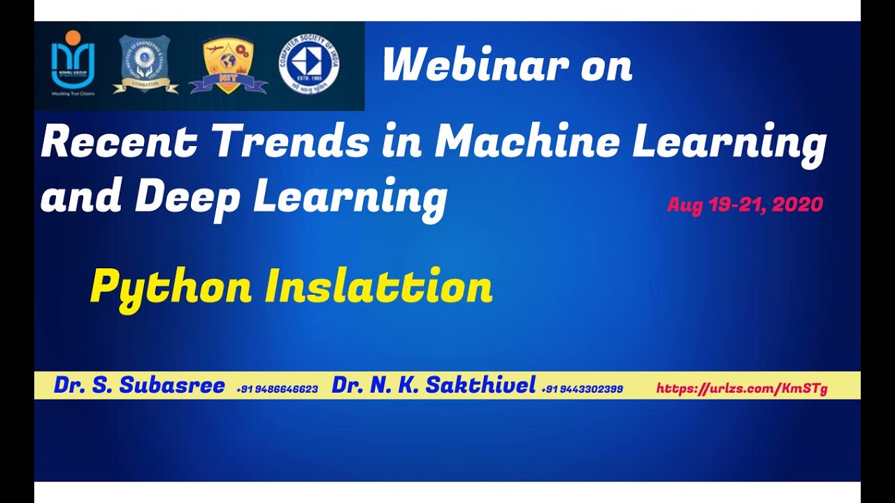 Webinar on Recent Trends in Machine Learning and Deep Learning Aug 19 ...