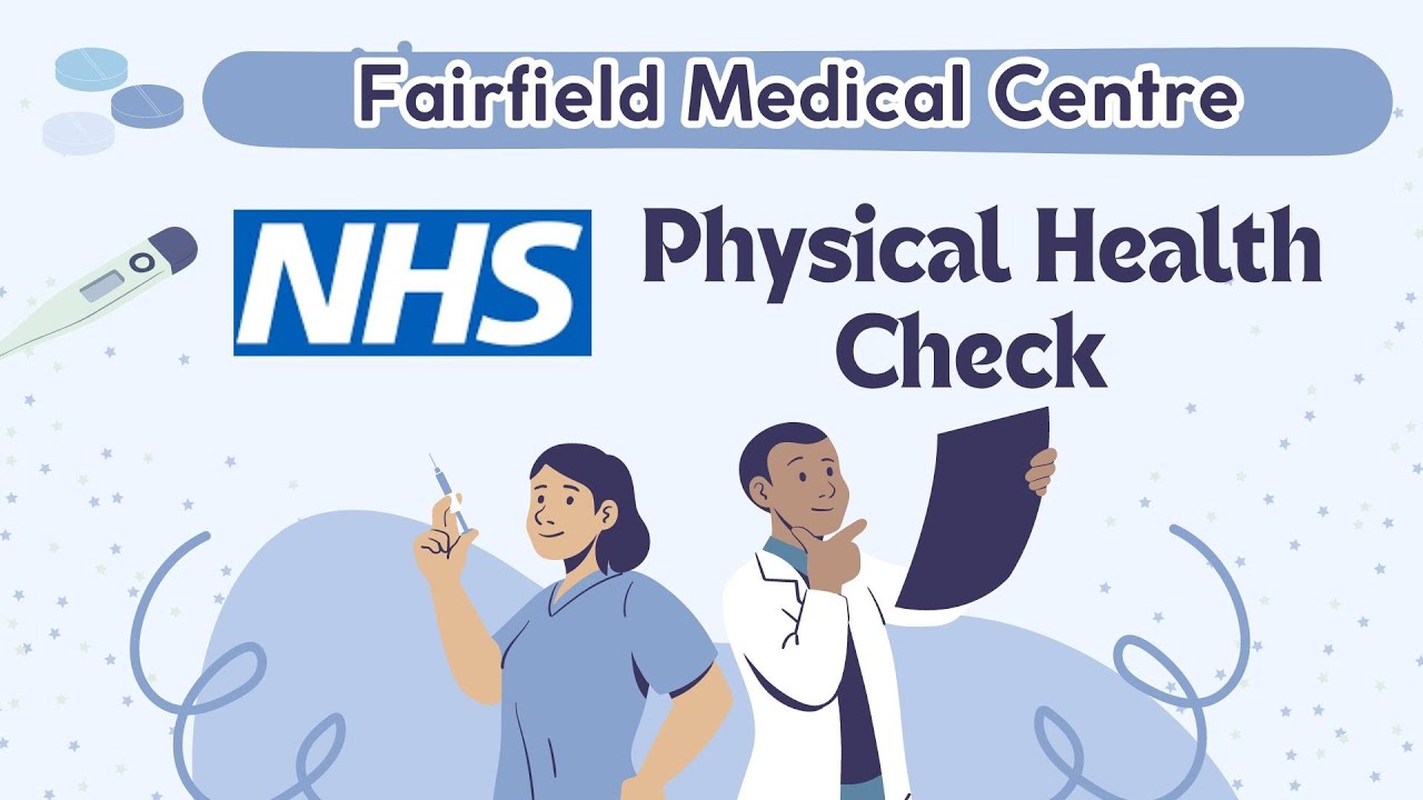 Physical Health Check Video | Fairfield Medical Centre - YouTube