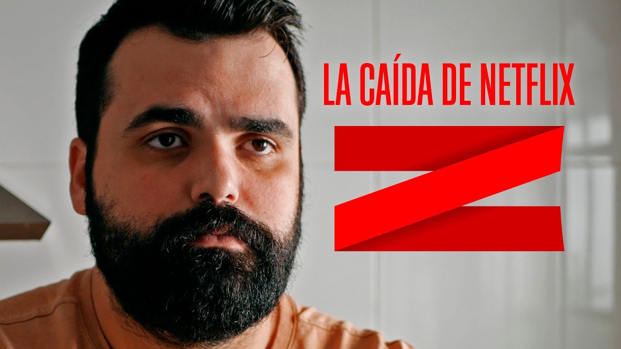 La Caída de Netflix - YouTube