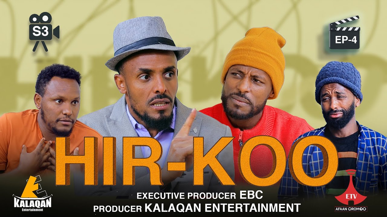 Hirkoo 3ffaa Kutaa 4 | Hirkoo Season 3 Episode 4 etv |Ebc |Etv Afaan ...