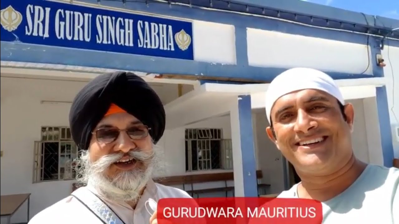 Mauritius Gurudwara - Waheguru - Shabad at Sri Guru Singh sabha ...