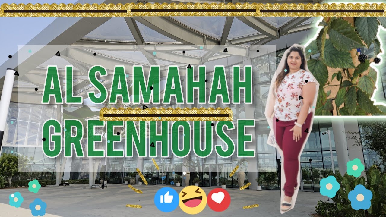 Al Samhah Greenhouse #Alsamhahgreenhouse - YouTube
