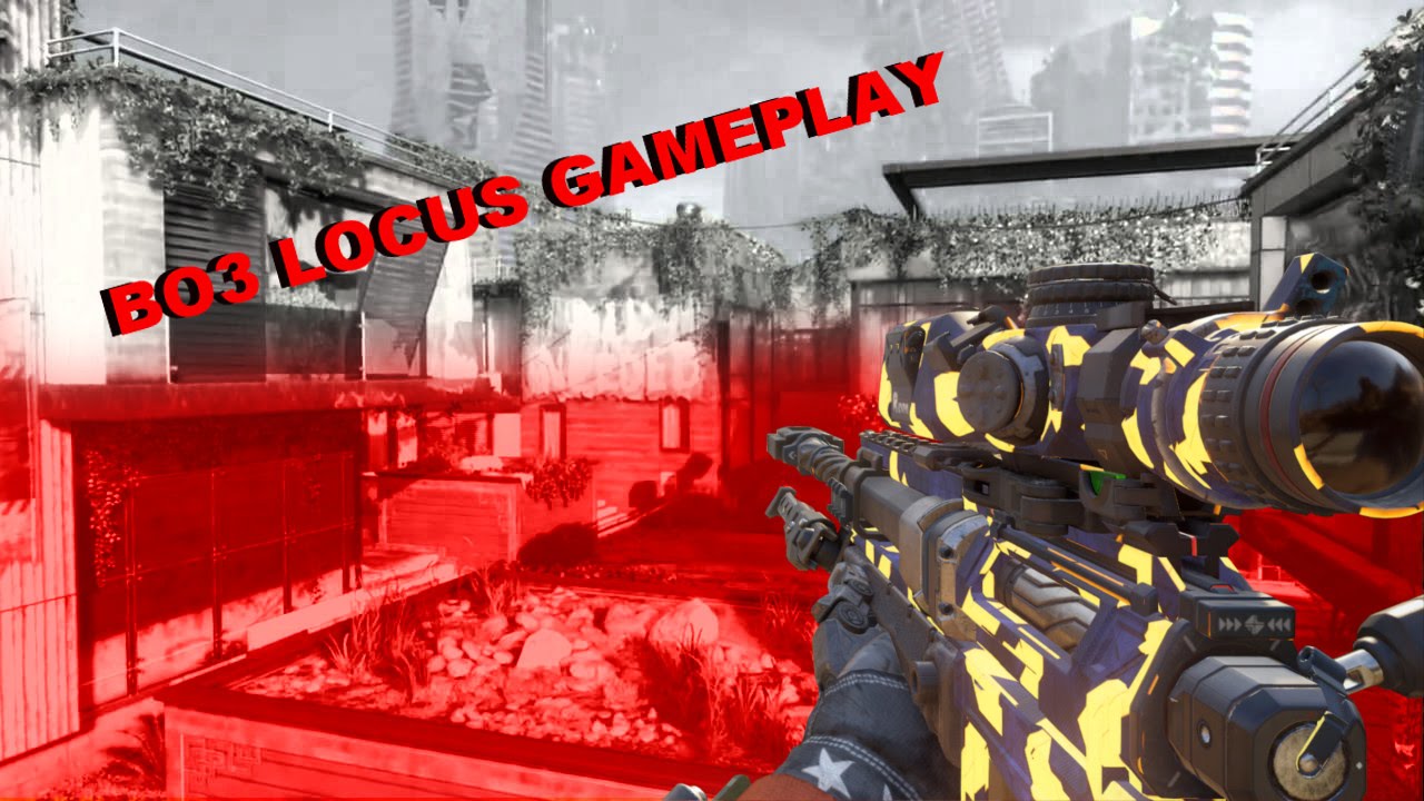 BLACK OPS 3 Locus Gameplay - YouTube