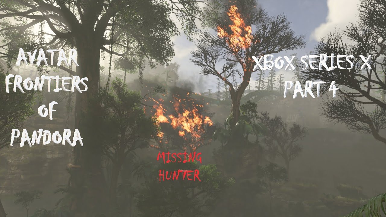 A Missing Hunter in Avatar Frontiers of Pandora XSX P4 - YouTube