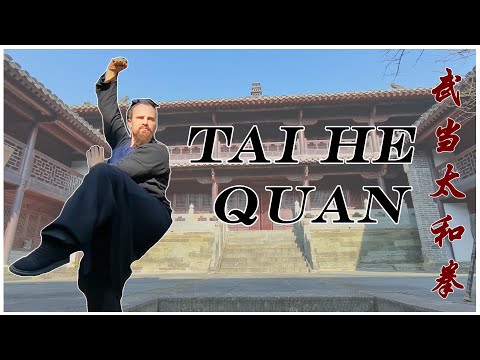 Wudang Tai He Quan - 武当太和拳
