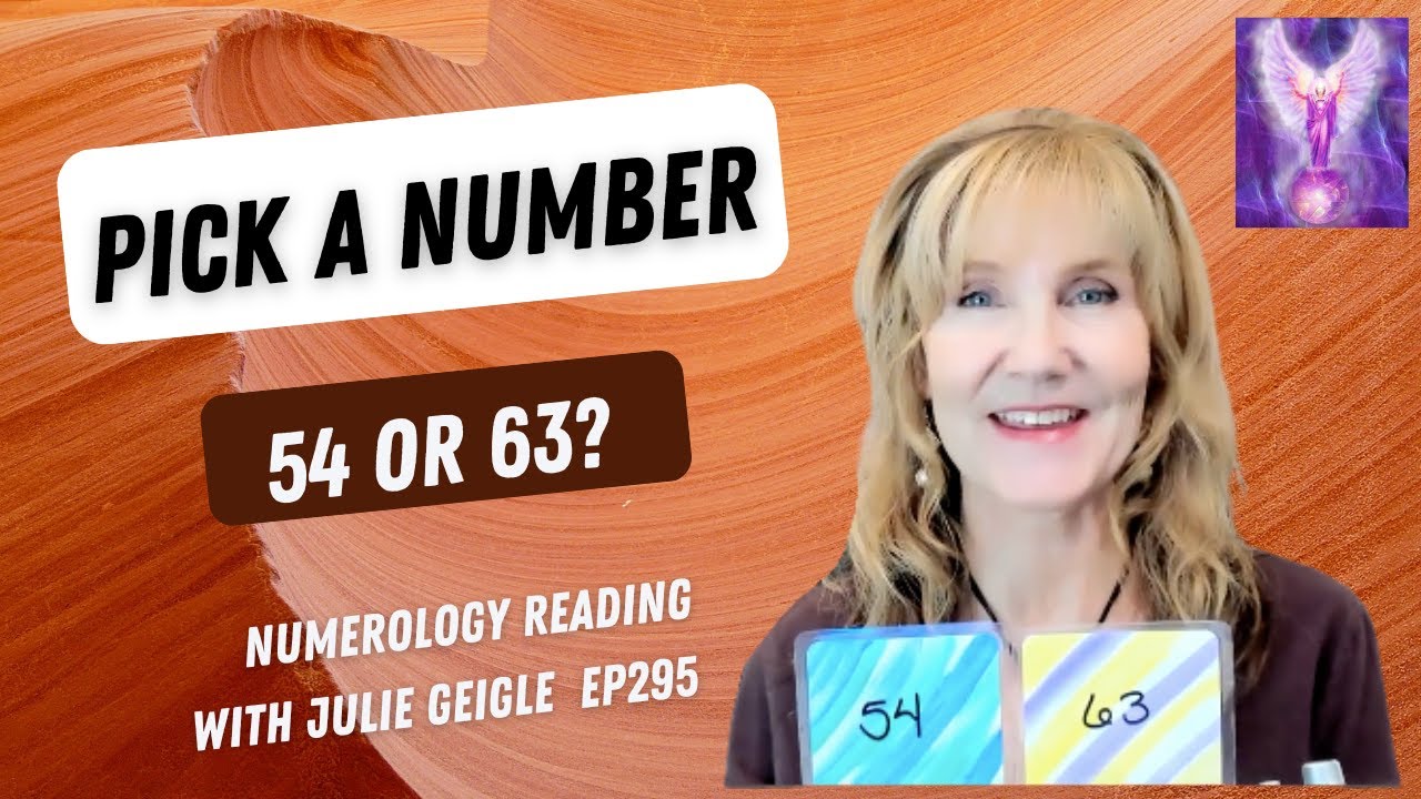 54 and 63 Angel Number Meanings Ep295 #Numerology #Metatron #Angels ...
