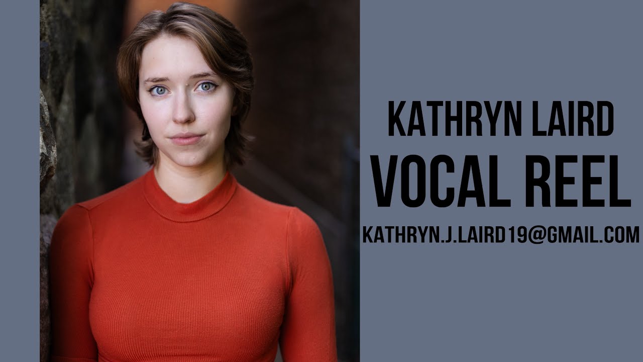 Kathryn Laird - Vocal Reel - YouTube