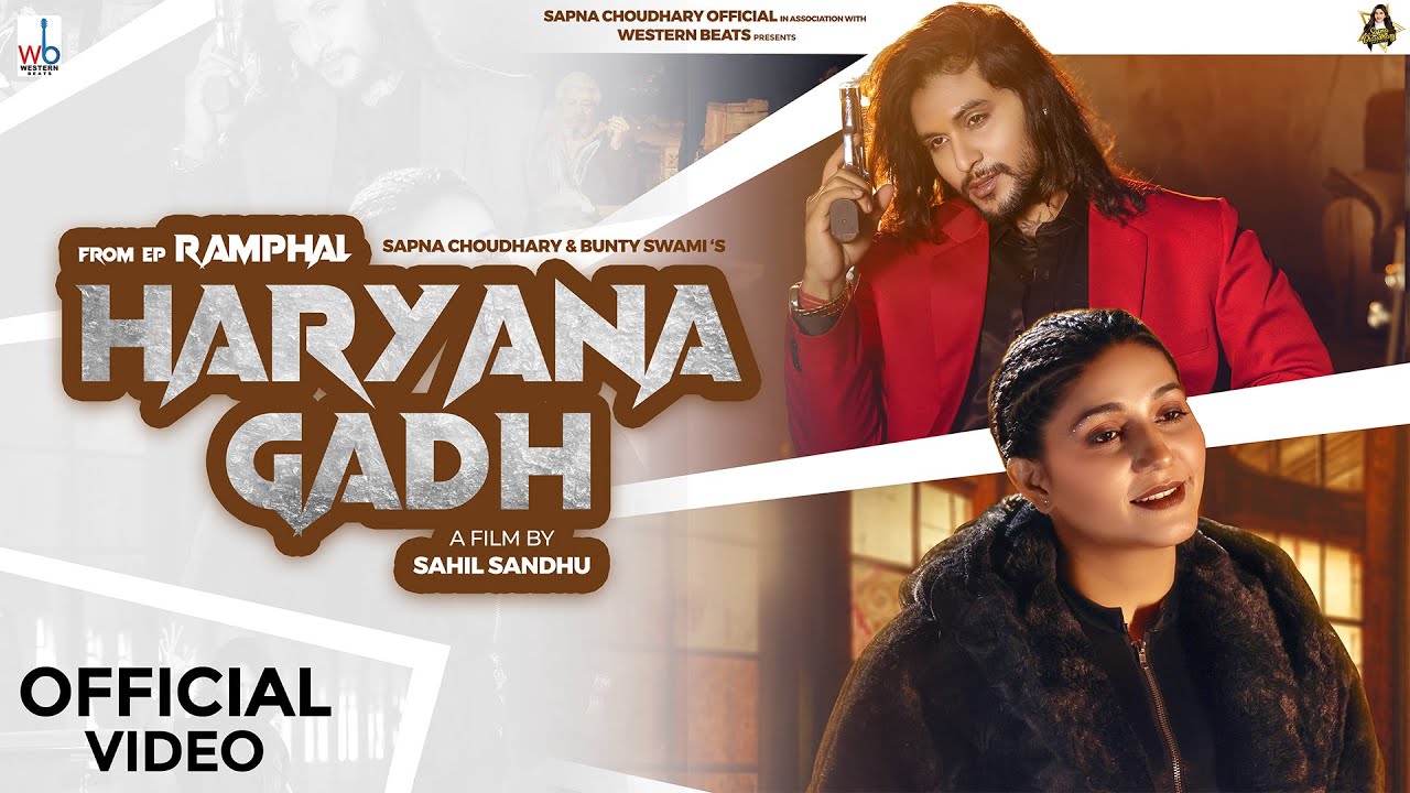 Haryana Gadh (Official Video) | Ramphal EP | Sapna Choudhary | Bunty ...