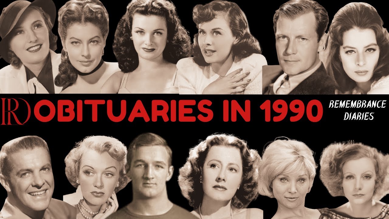 Obituaries in 1990-Famous Celebrities/personalities we have Lost in ...