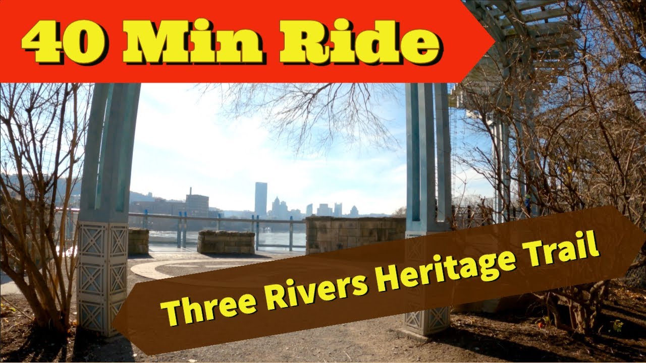 Three Rivers Heritage Trail Pittsburgh : 40 Minute Indoor Cycling - YouTube
