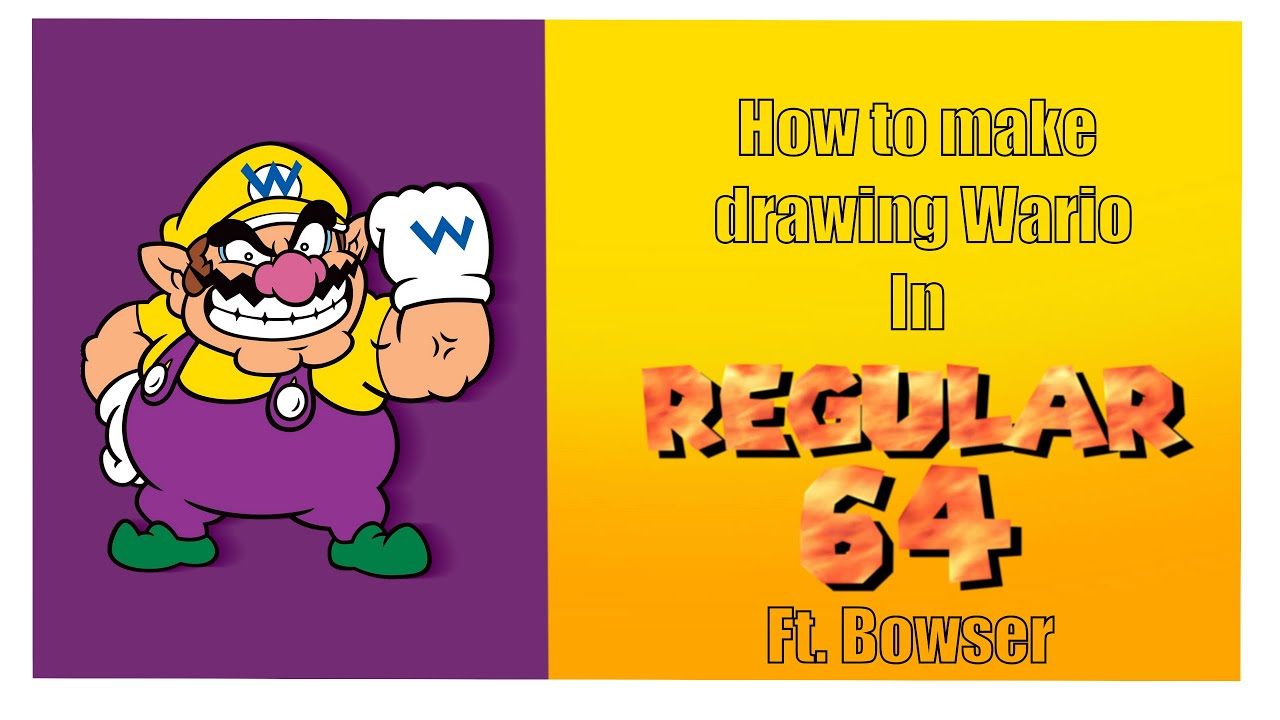 How to make drawing Wario in REGULAR 64! (ft. Bowser) (Roblox) (Regular ...