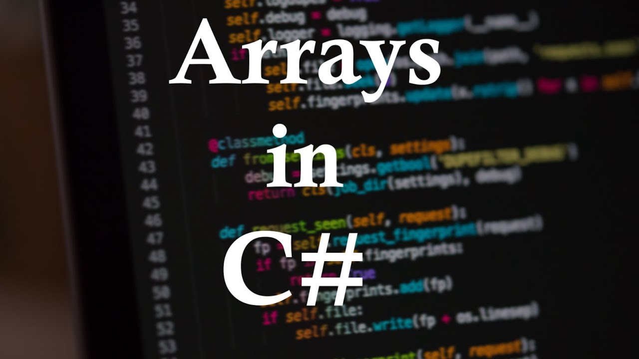 Part#3: How To Create Arrays In C# - YouTube