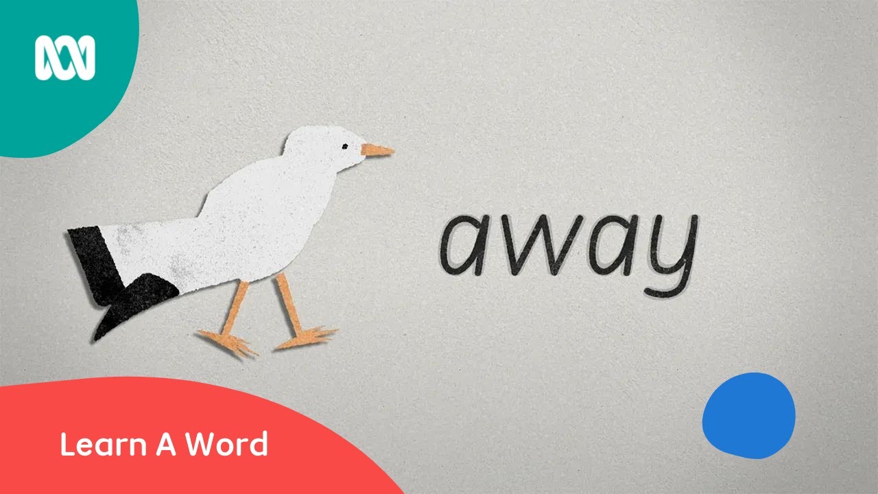 How To Spell And Write 'Away' | Learn A Word | ABC Kids - YouTube