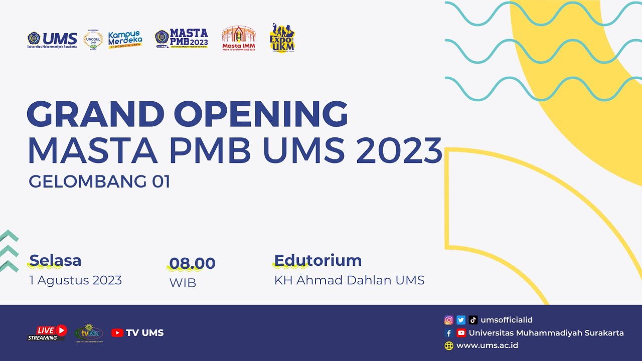 Grand Opening Masta PMB UMS 2023 - Gelombang 1 - YouTube