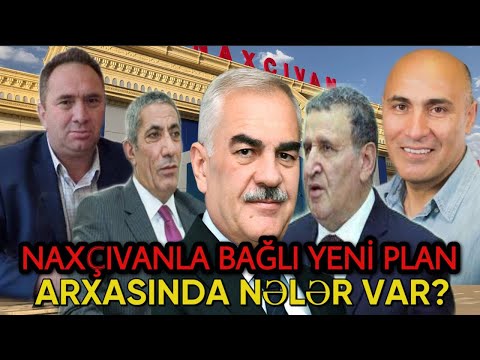 Naxçıvanda dəhşətlər: nələr olacaq, kimlər yola salınacaq, kimlər gələcək?