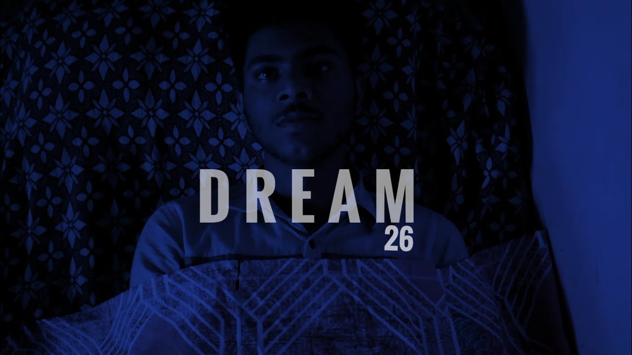 Dream | short film under five minutes | Mobile videography - YouTube