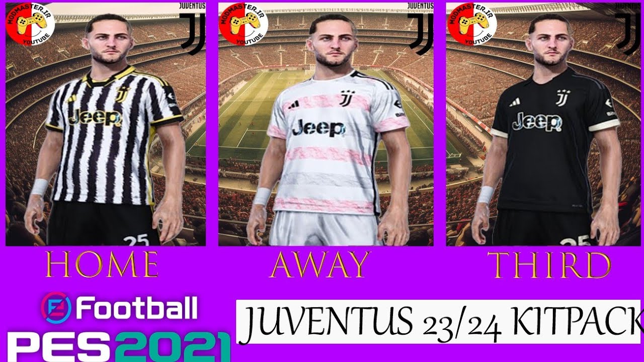 PES 2021 | KITS | JUVENTUS 2023/2024 - YouTube