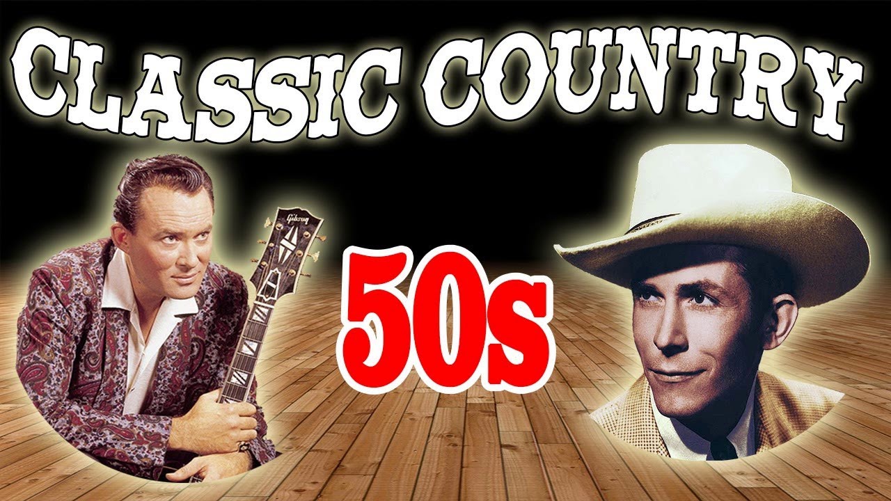 Classic Country Songs 1950s - Best Golden Country Love Songs - Old ...
