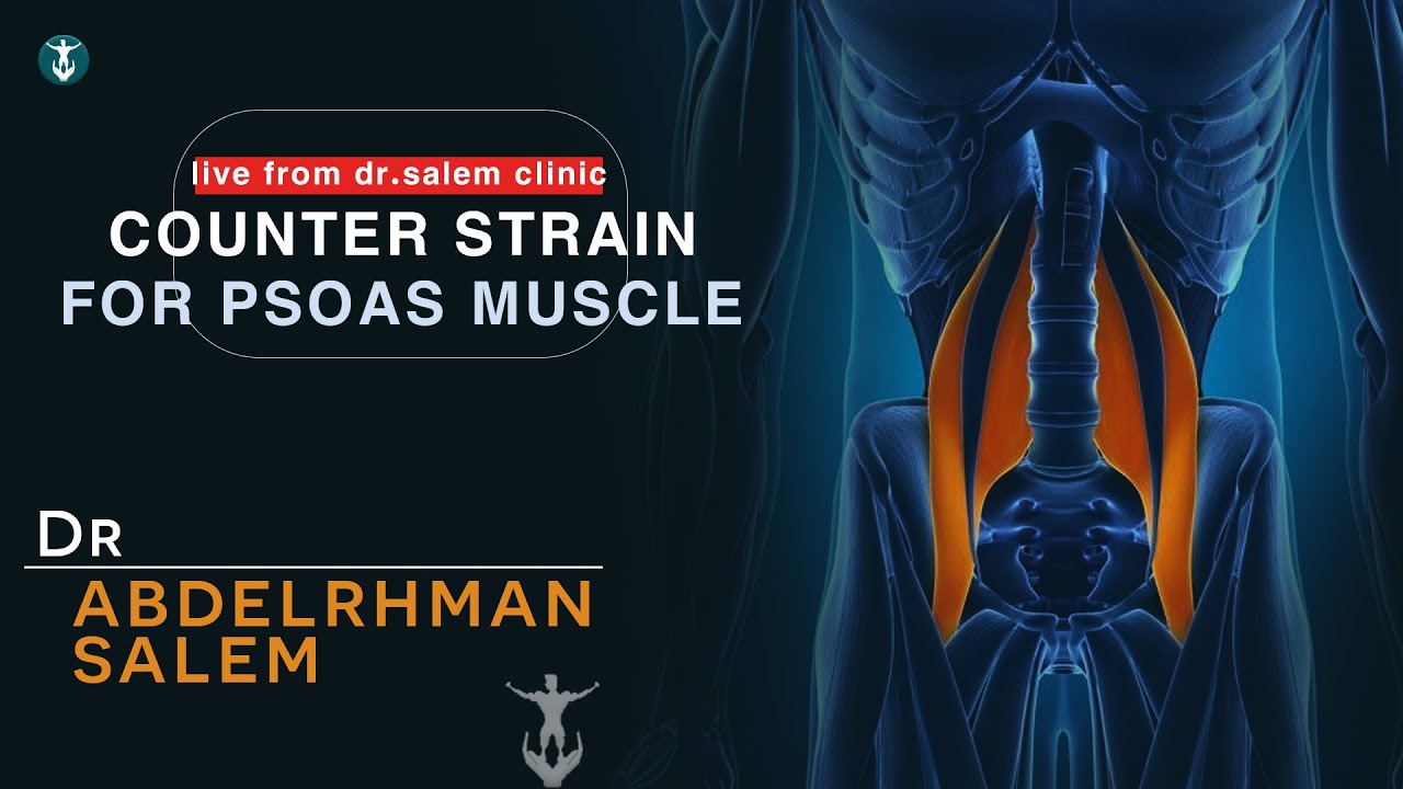 Counter Strain Rt Psoas muscle, live raw from Dr Salem Physical Therapy ...