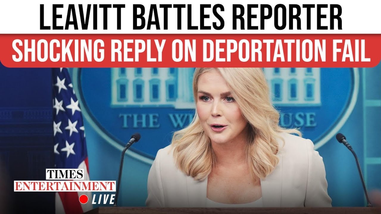 Karoline Leavitt LIVE: Trump Secy ATTACKS Reporter On Deportation Error ...