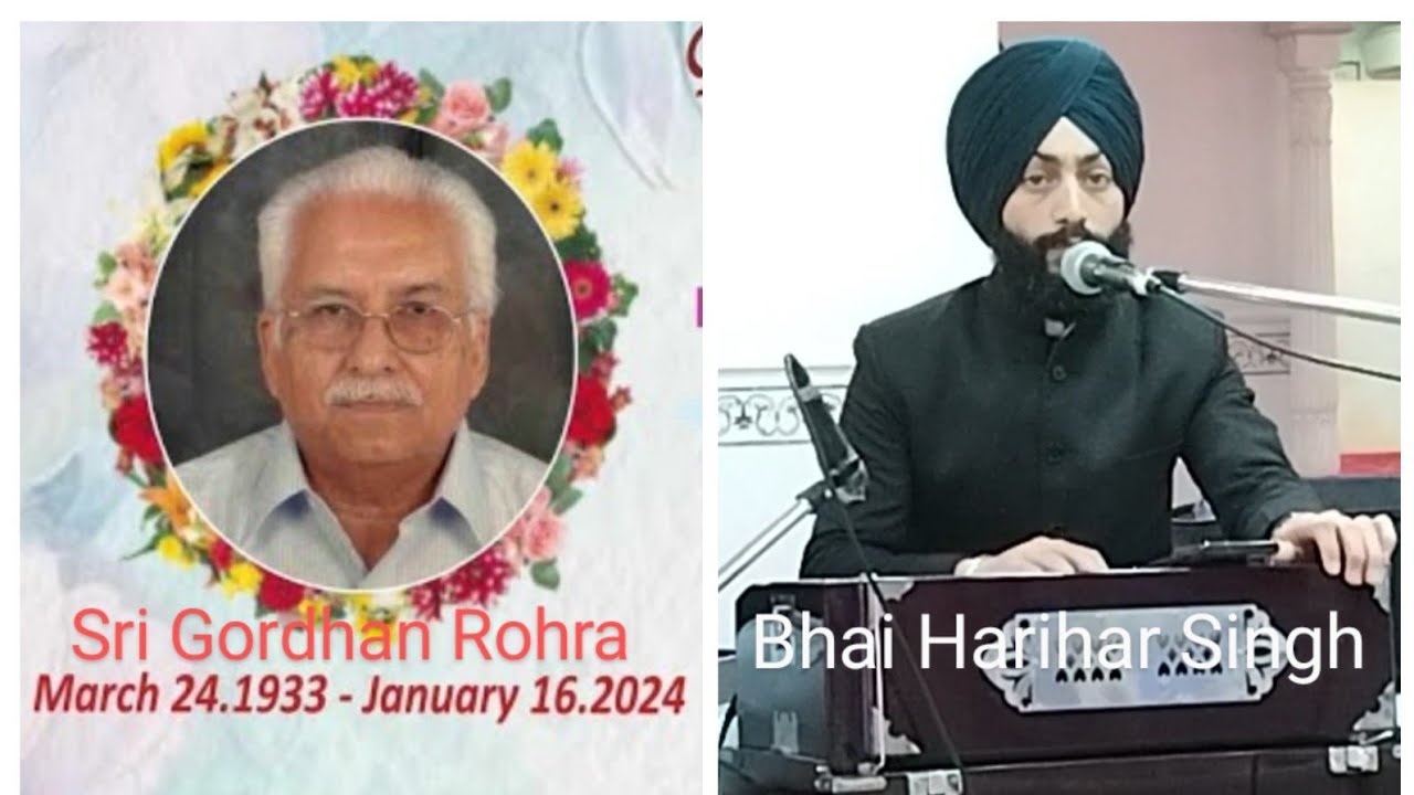Bhai Harihar Singh,Prayer Metting,Sri Gordhan Rohra,Gurudwara Saket,New ...