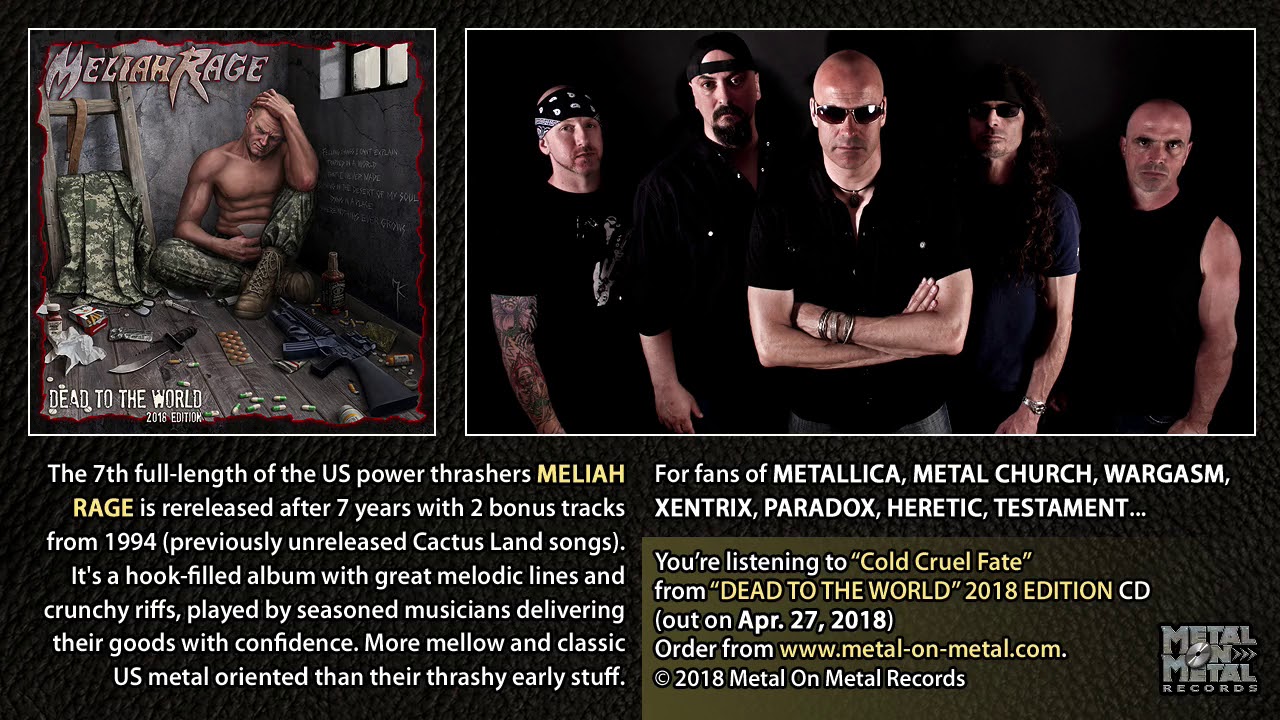 MELIAH RAGE "Cold Cruel Fate" (taken from the album "Dead to the World ...