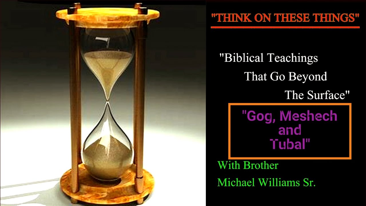 #michaelcwilliamssr Gog, "Meshech and Tubal" - YouTube