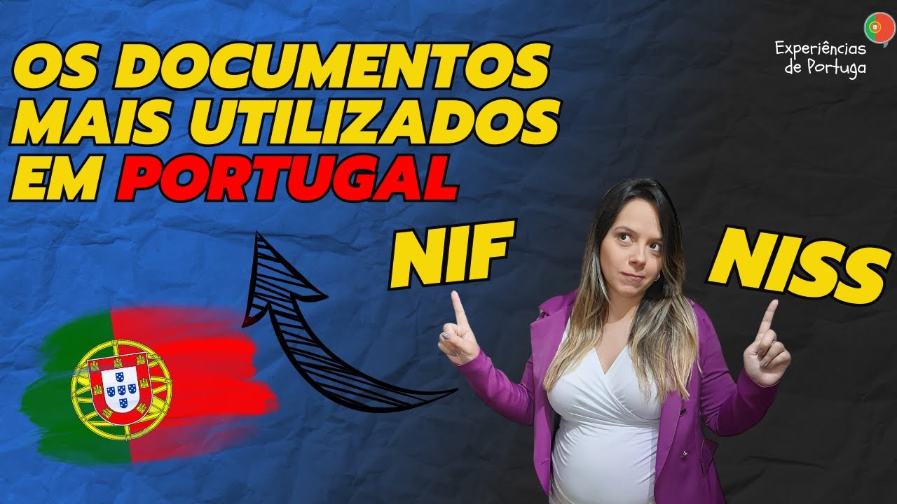 Como fazer NIF e NISS ainda no brasil | Os dois principais documentos ...