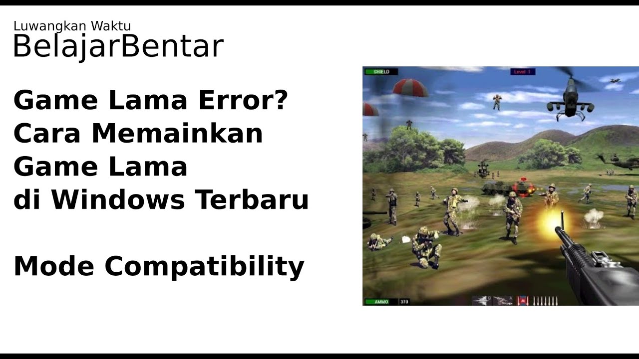 Cara Menjalankan Aplikasi dan Memainkan Game Lama di Windows 11 atau 10 ...