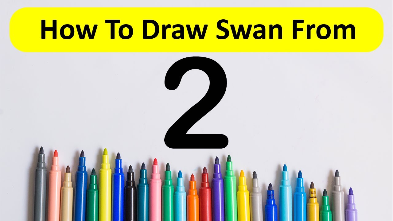 Draw Swan From Number 2 | How To Draw Swan Step by Step | Easy Drawings ...