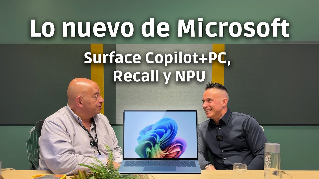 Microsoft Recall, Surface Copilot+ y mucho más en entrevista exclusiva ...