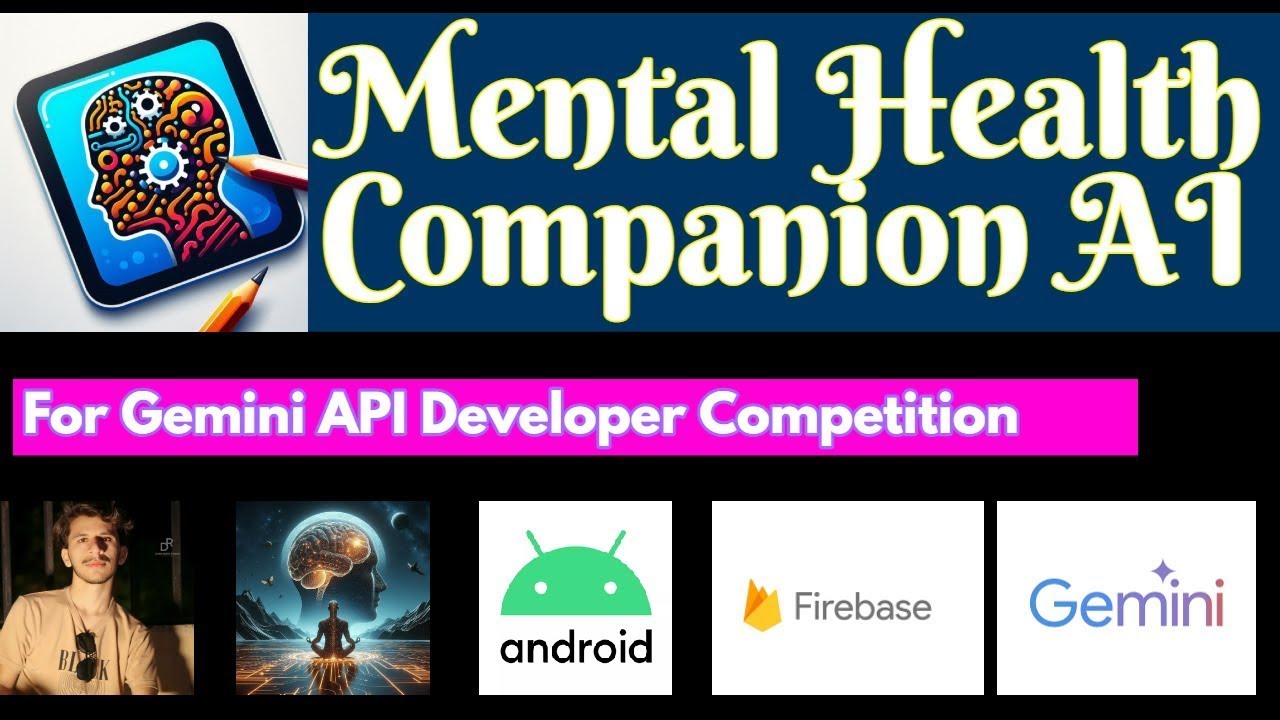 Mental Health Companion AI || Gemini API Developer Competition || #buildwithgemini - YouTube