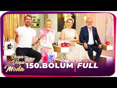 Doya Doya Moda 150.Bölüm | 19 Haziran 2020