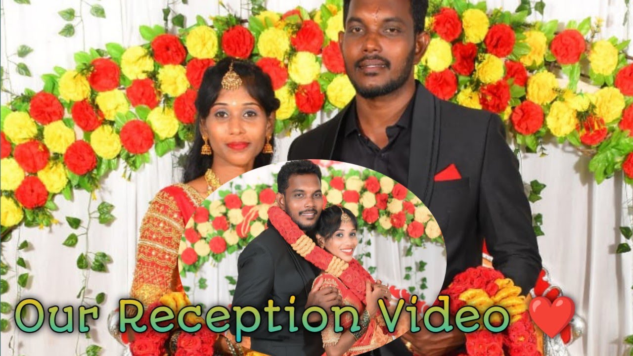 |Our Reception video 01|Wedding Reception|Reception video in Tamil ...