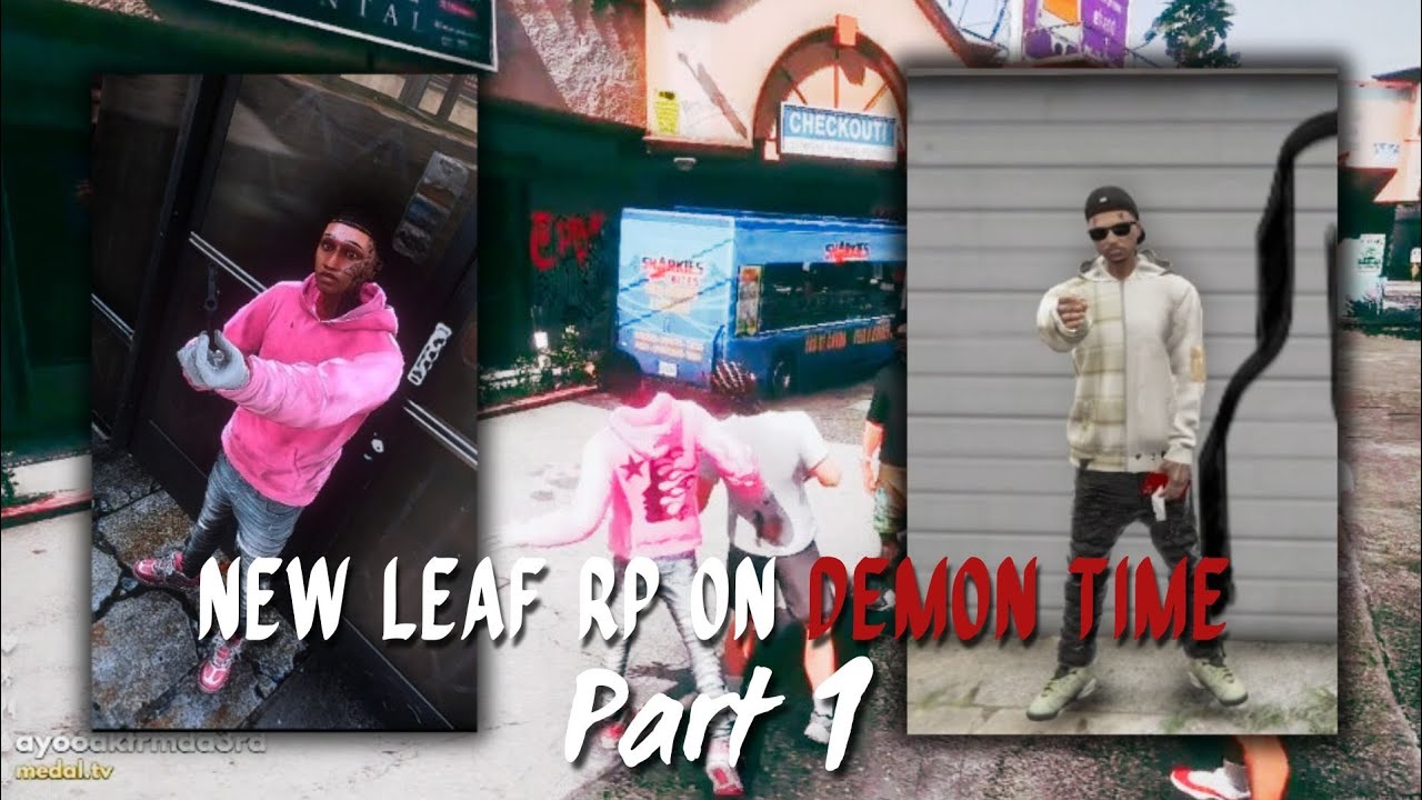 New Leaf RP On DEMON TIME Part 1! | GTA RP - YouTube