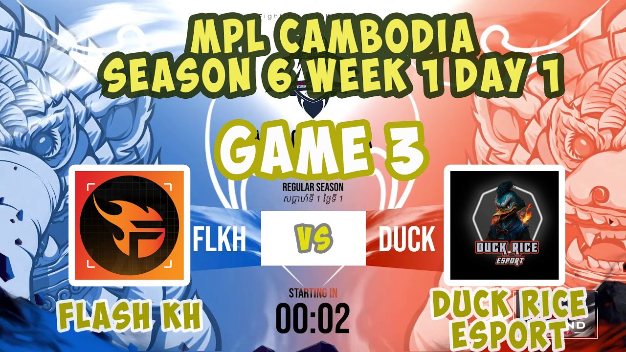 Flash KH vs Duck Rice Esport Game 3 - MPL Cambodia Season 6 - YouTube