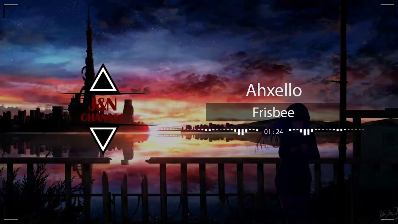 Ahxello - Frisbee - YouTube