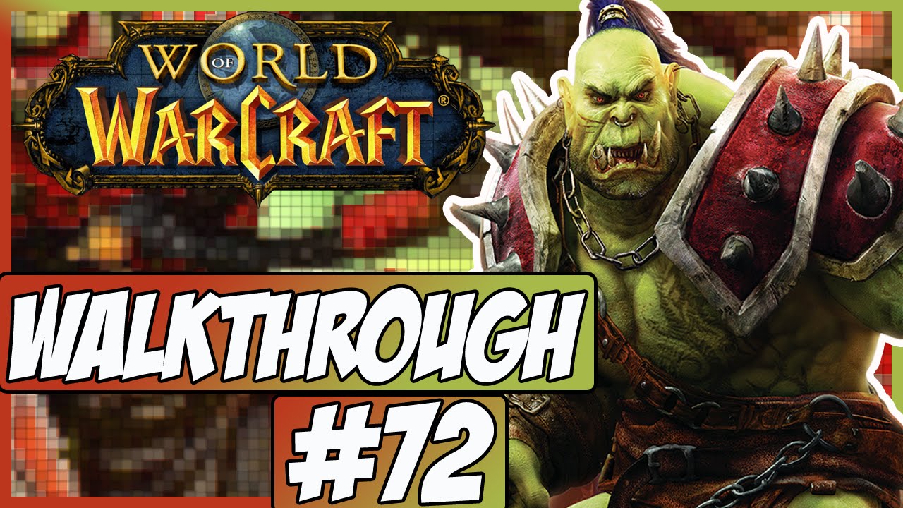 World Of Warcraft Walkthrough Ep.72 w/Angel - Showdown! - YouTube