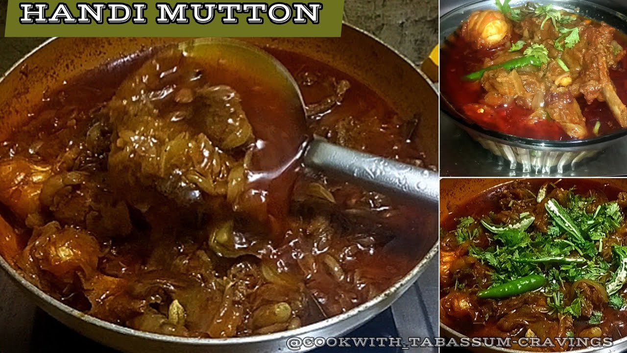 Handi Mutton | Champaran Style Mutton | Authentic Mutton Recipe | Easy ...