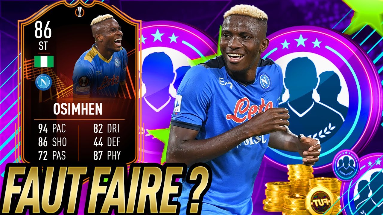 FIFA 22 : COMMENT FAIRE L' OBJECTIFS { VICTOR OSIMHEN } TOTGS 86 ...