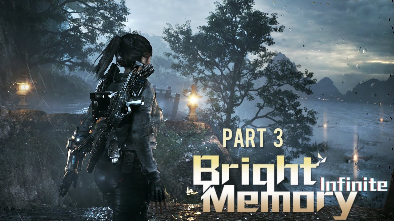 Bright Memory: Infinite | Gameplay Walkthrough | Part - 3 | “SURROUNDED” | 4K ULTRA HD | - YouTube