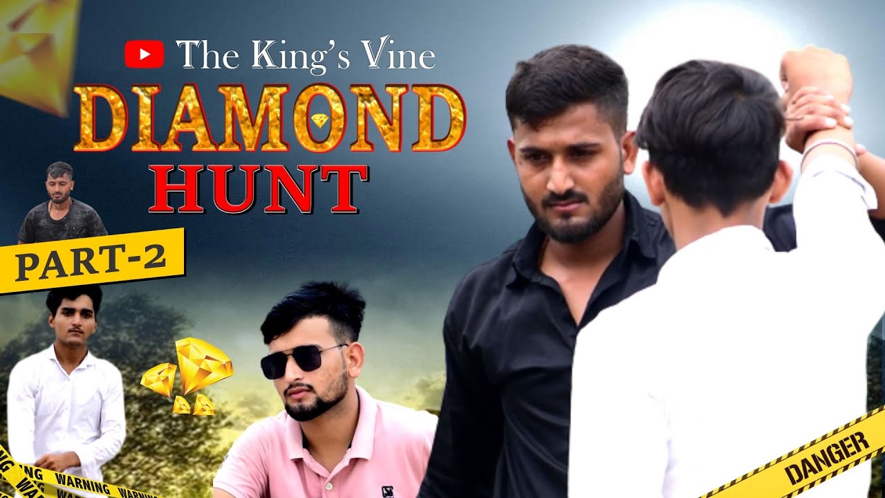 Diamond hunt || part 2 || the king’s vines #video #trending - YouTube
