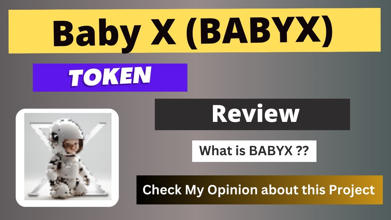 What is Baby X (BABYX) Coin | Review About BABYX Token - YouTube