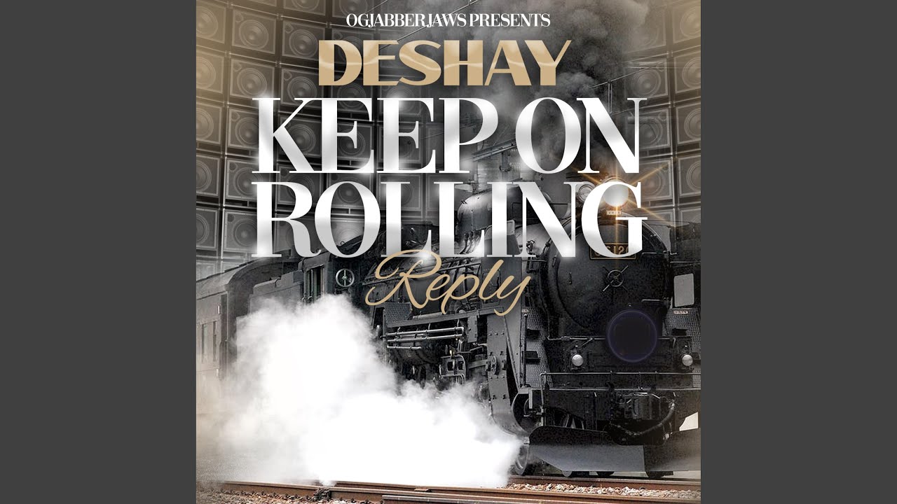 Keep On Rolling Reply - YouTube