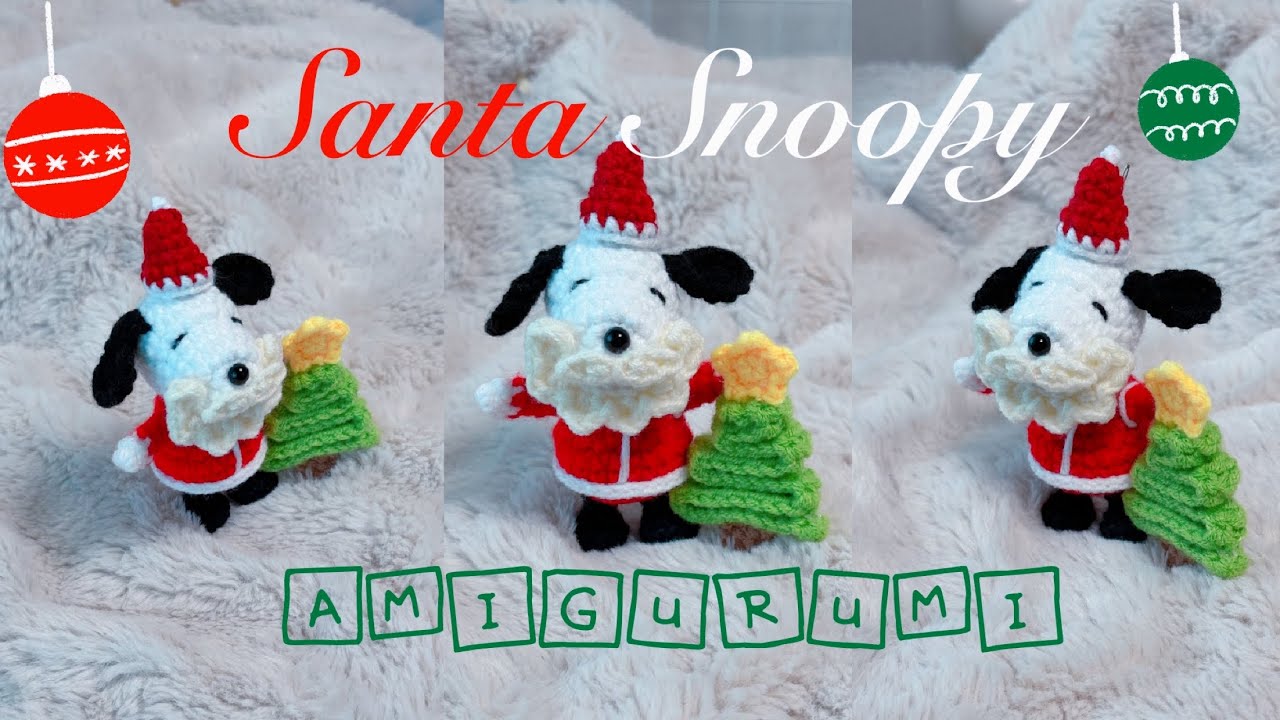 ENG SUB🇺🇸 Snoopy AMIGURUMI TUTORIAL | X-mas SNOOPY 🎄🧶 ️ LADYGURUMI1 ...
